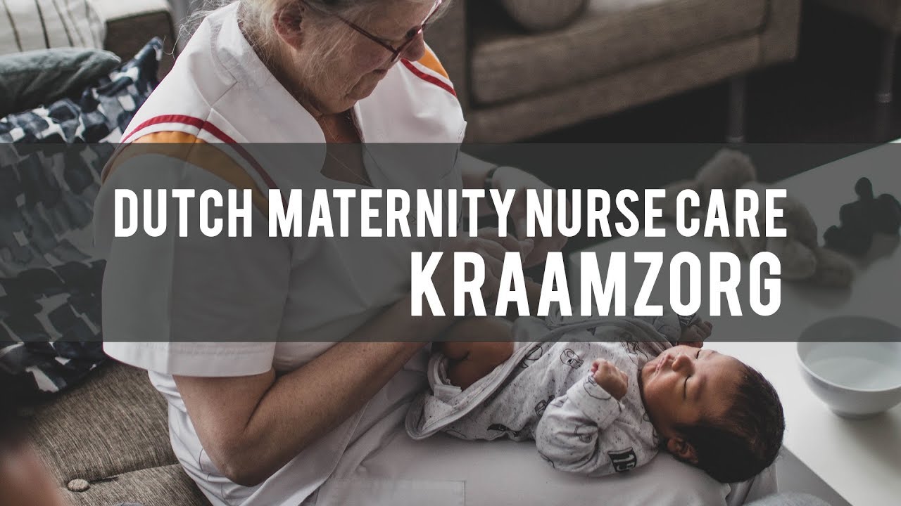 The Dutch way after giving birth: Kraamzorg | Living in the Netherland ...