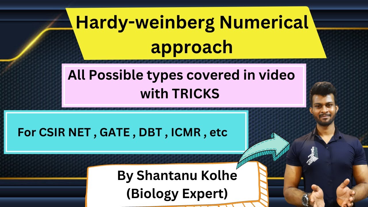 Hardy Weinberg Equilibrium Numerical Approach Csir Net Gate Dbt Icmr Dbt Youtube