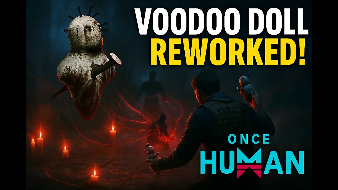 Once Human Deviant Reworks: Voodoo Doll (WIP) - YouTube