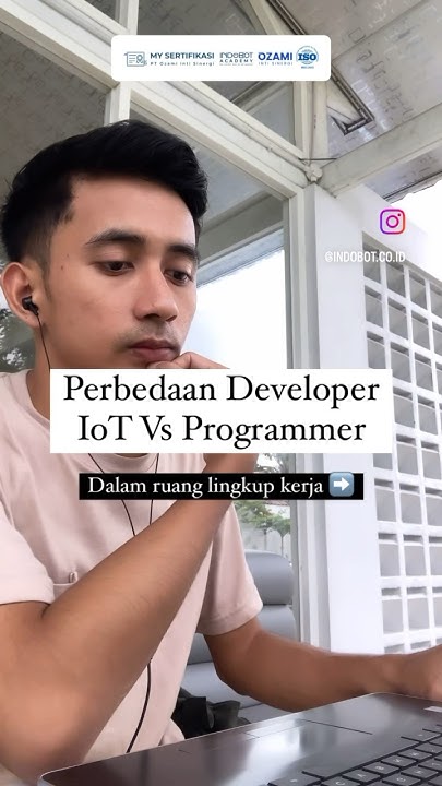 Perbedaan Developer IoT Vs Programer #iot #iotnetwork #programmer - YouTube