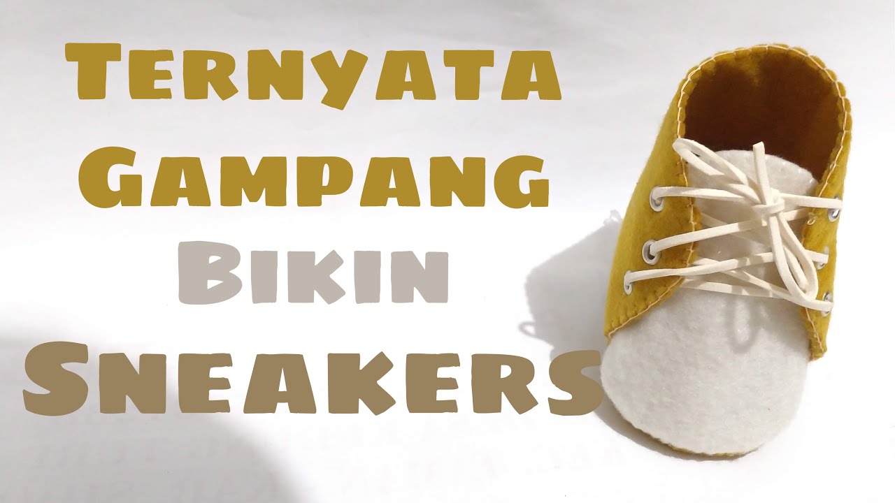 tutorial sepatu flanel #11 | sneaker baby - YouTube