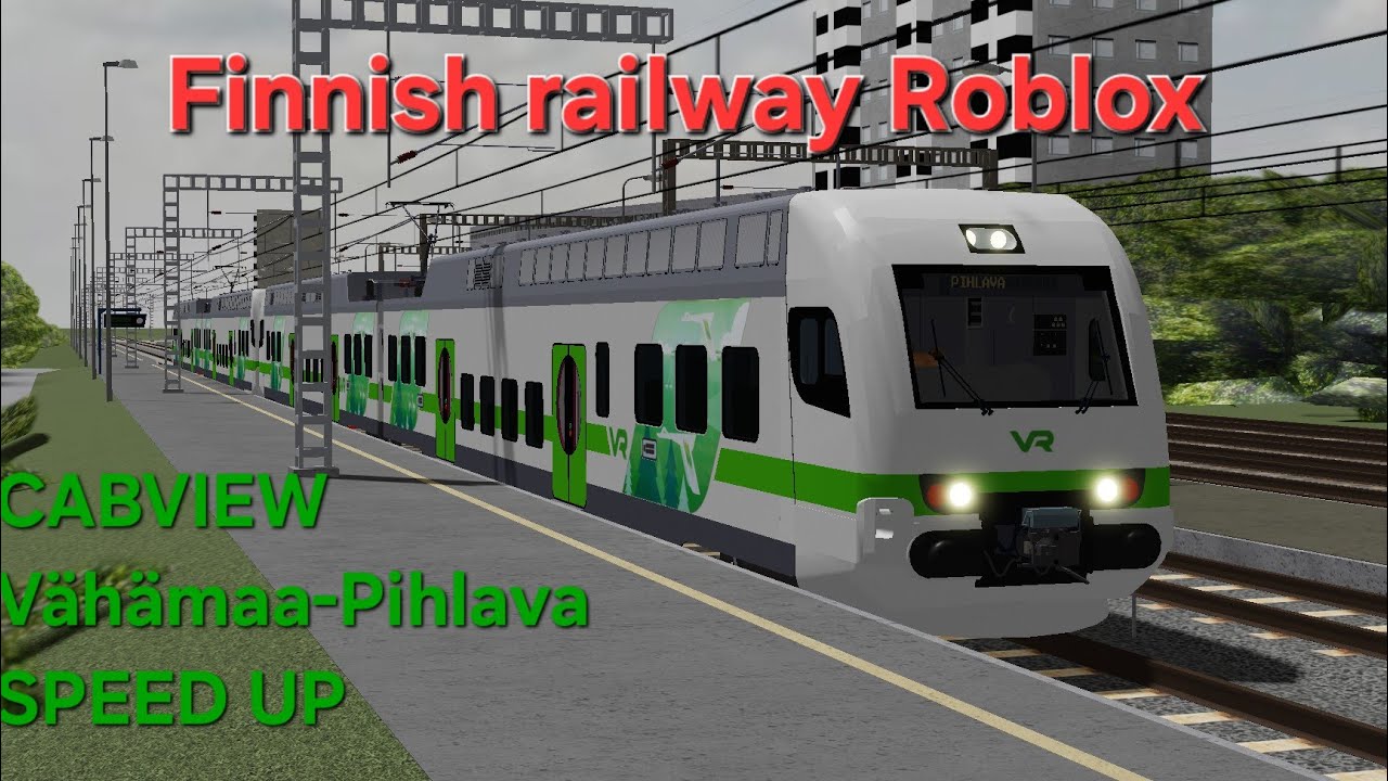 Finnish railway Roblox | CABVIEW Vähämaa-Pihlava SPEED UP!! | Sm4 - YouTube
