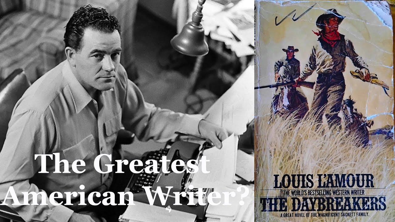 Louis L'Amour Is The GREATEST Western Writer Of All Time - YouTube