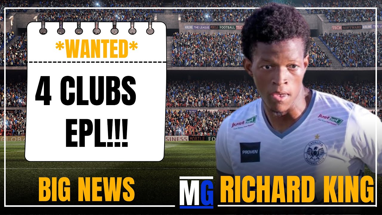 REGGAE BOY RICHARD KING Wanted By 4 EPL Clubs - YouTube
