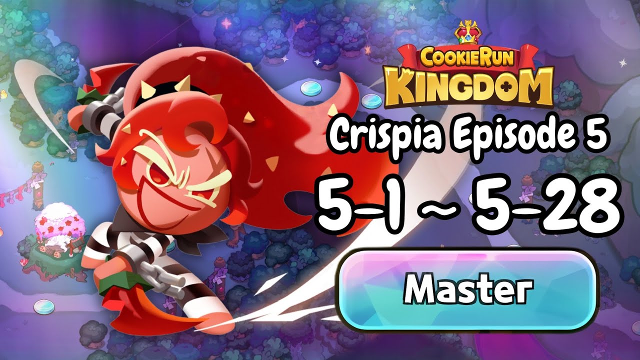 Crispia Master Episode 5 - Stage 5-1 to 5-28 (3★) New BEST Updated F2P ...