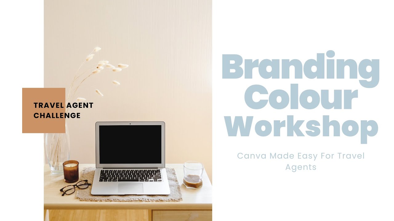 Color Branding Workshop for Travel Agents - YouTube