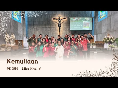 Cantus Carmeli - Kemuliaan (PS 354 - Misa Kita IV) - YouTube
