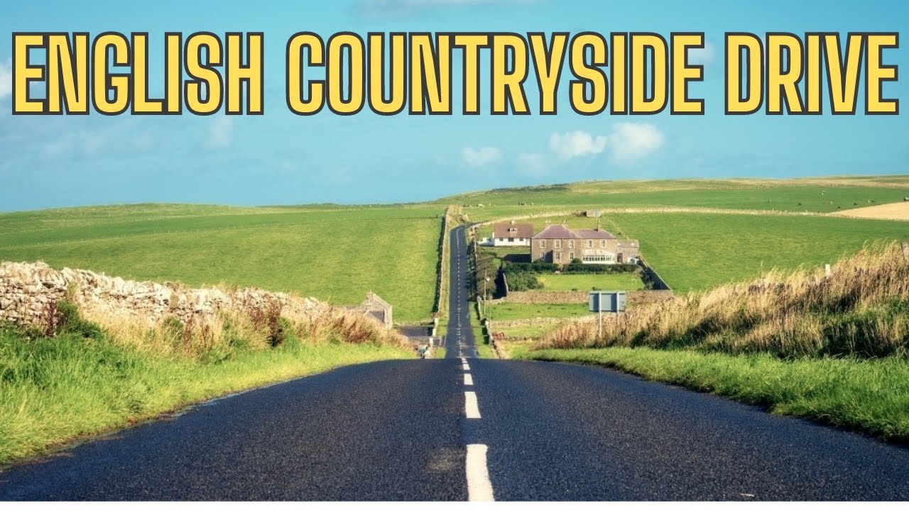 Driving Through English Countryside Scenic Drive - YouTube