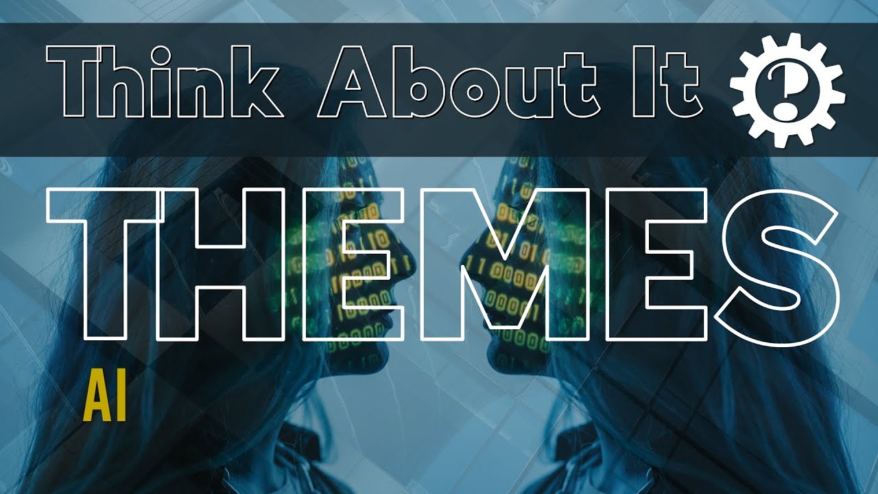 AI - Think About It Themes – Will we be freed or enslaved by computers ...
