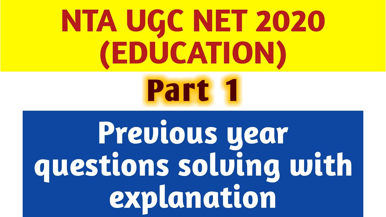 Previous Year Questions NTA UGC NET Paper 2 Education Part 1 YouTube previous-year-questions-nta-ugc-net-paper-2-education-part-1-youtube