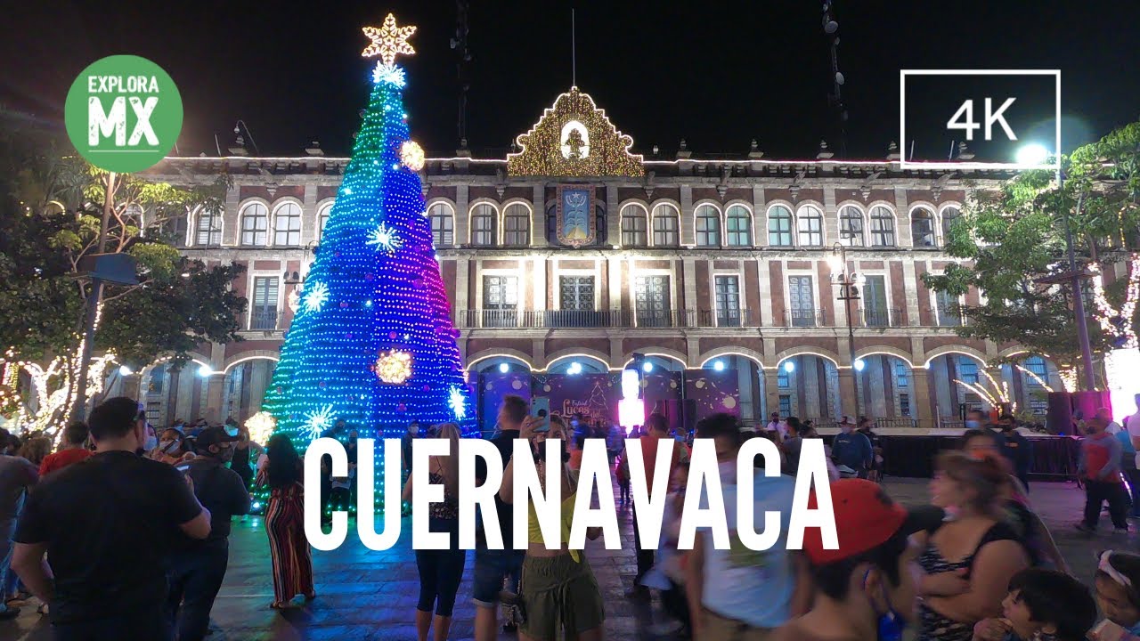 🎄 4K / 60fps | Cuernavaca Centro - Walking Tour Navidad 🎄 - YouTube