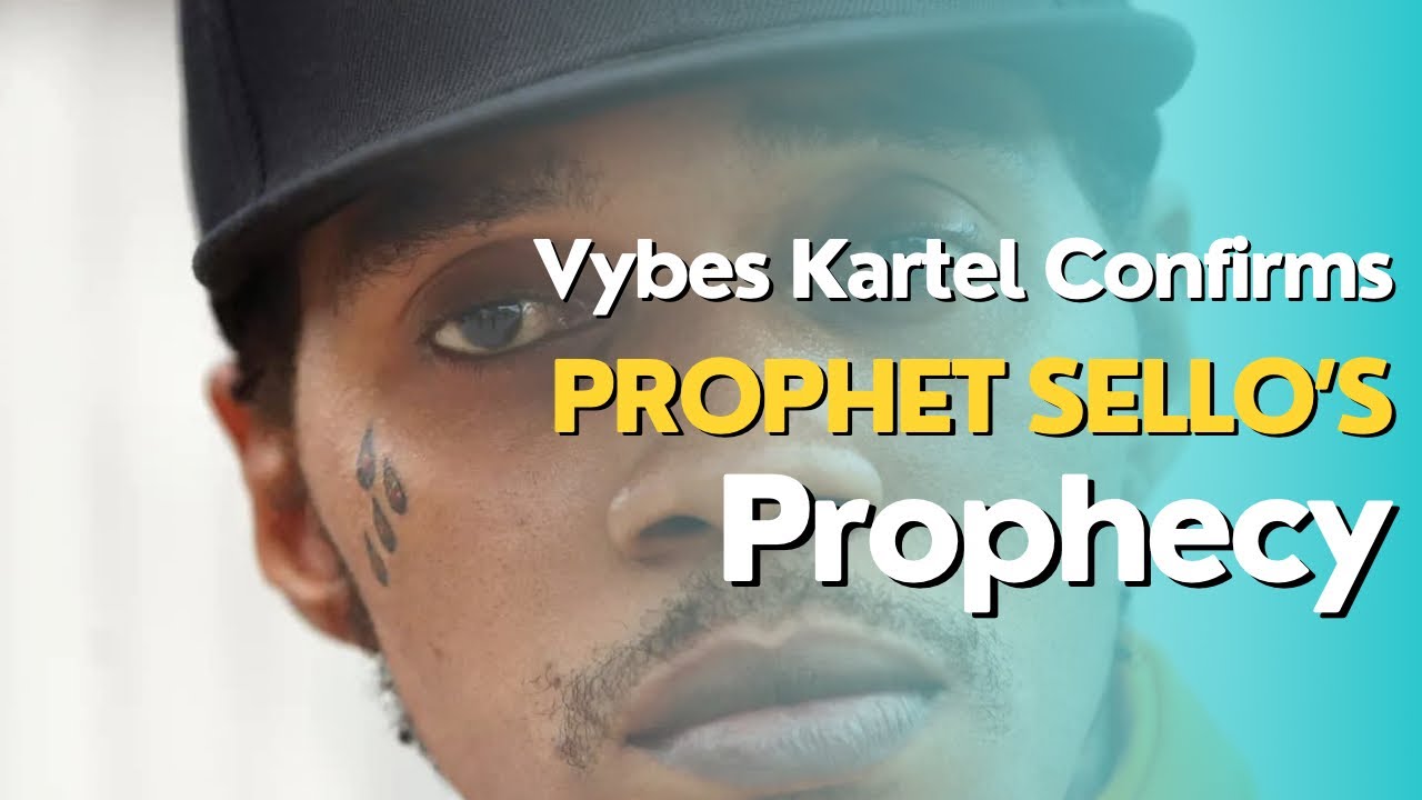 Vybes Kartel confirms Prophet Michael Sello's 2021 prophecy that came ...