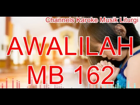 Awalilah - Instrumen Karoke MB 162 (Lagu Pembukaan) - YouTube