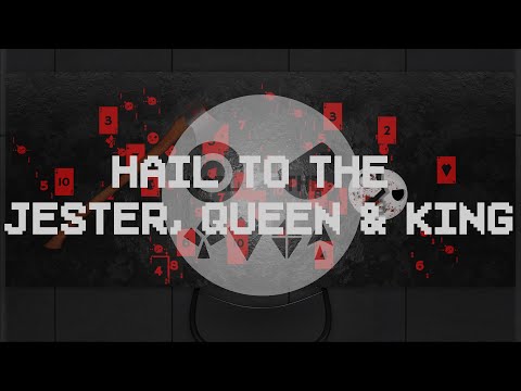 Hail to the Jester, Queen & King | Animated Music Video (DAGames)