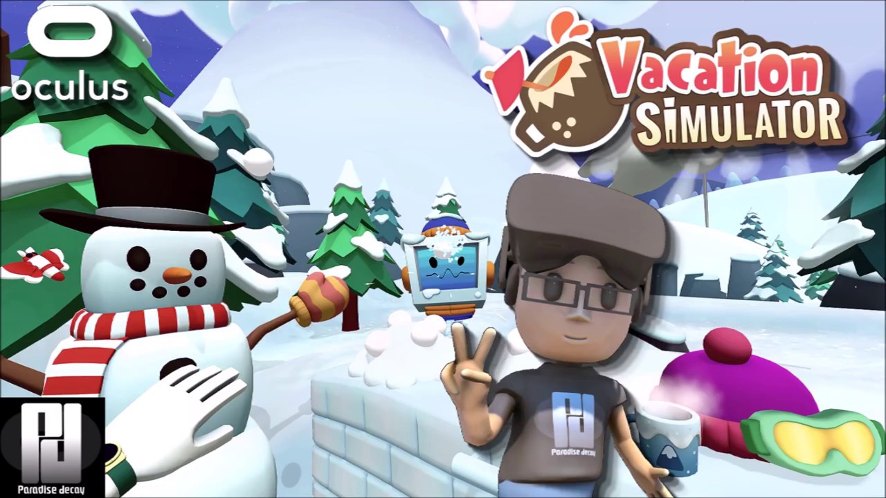 Sun, Sea and Snow! in Vacation Simulator VR - Exclusive Look // Oculus ...