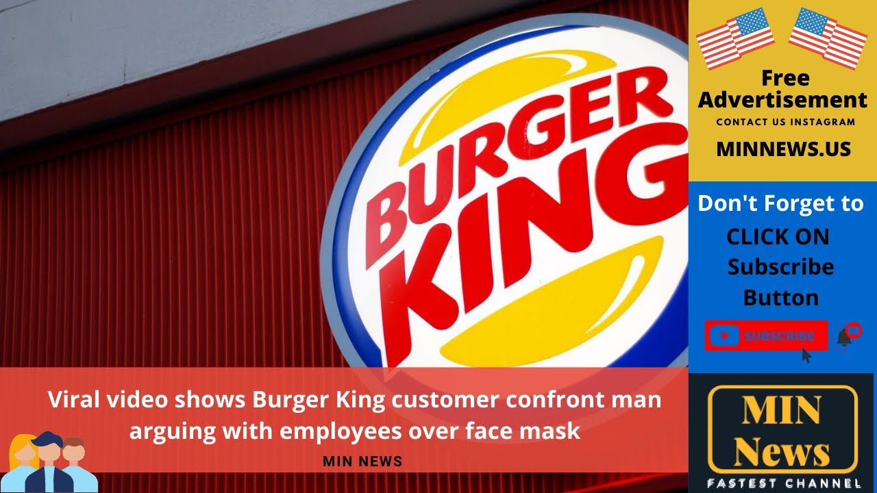 Viral video shows Burger King customer confront man arguing with ...