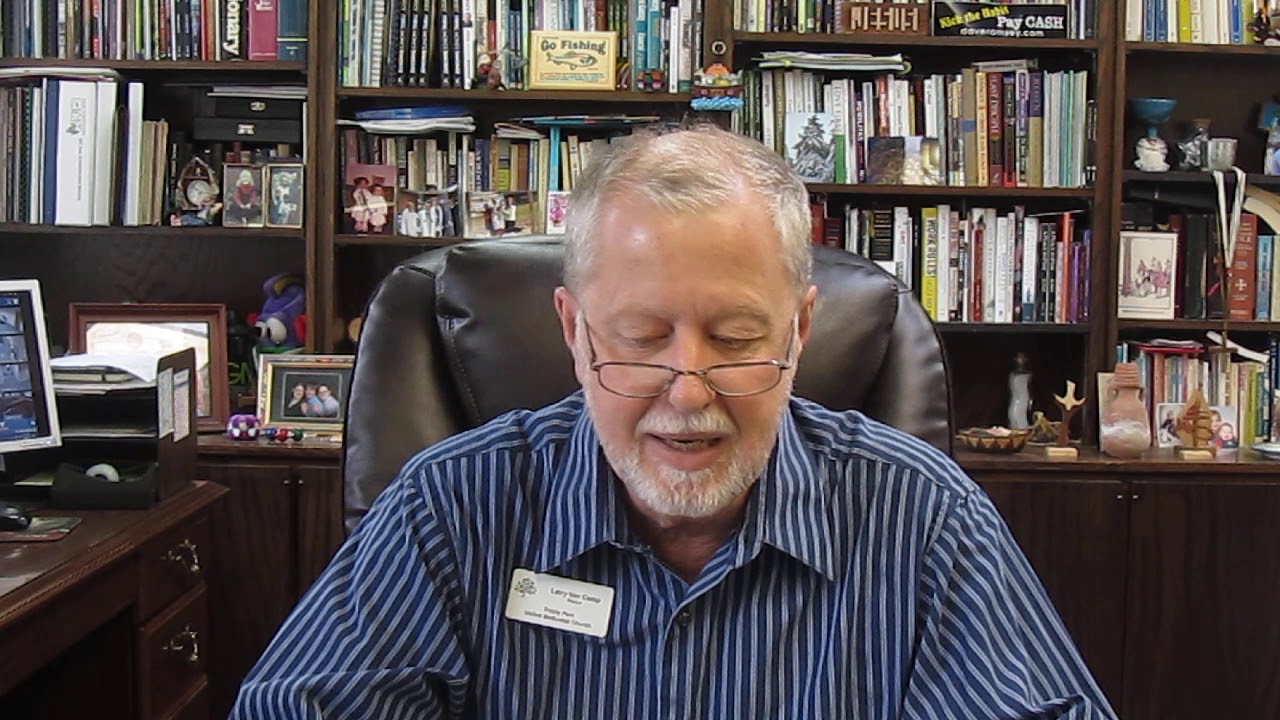 Trinity Park "Faith Note for the Day" With Rev. Larry - Episode 31 ...