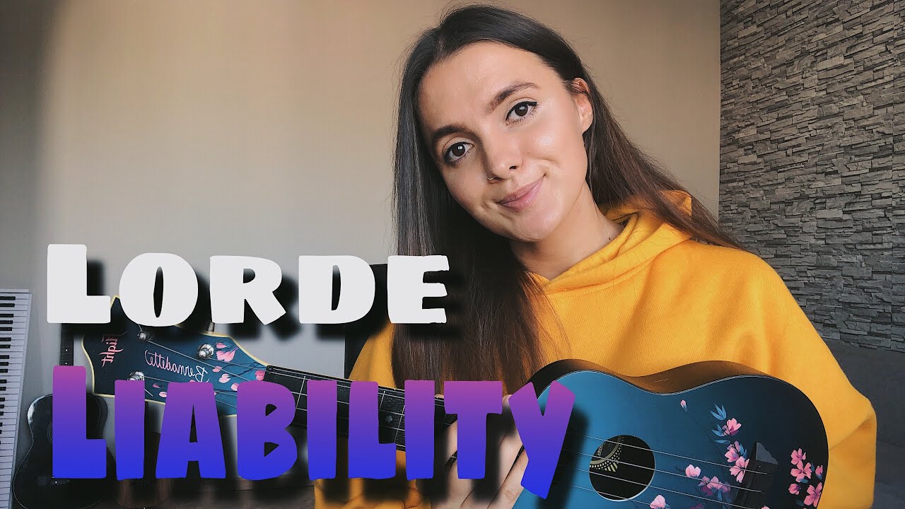 LORDE - LIABILITY / EASY UKULELE TUTORIAL - YouTube