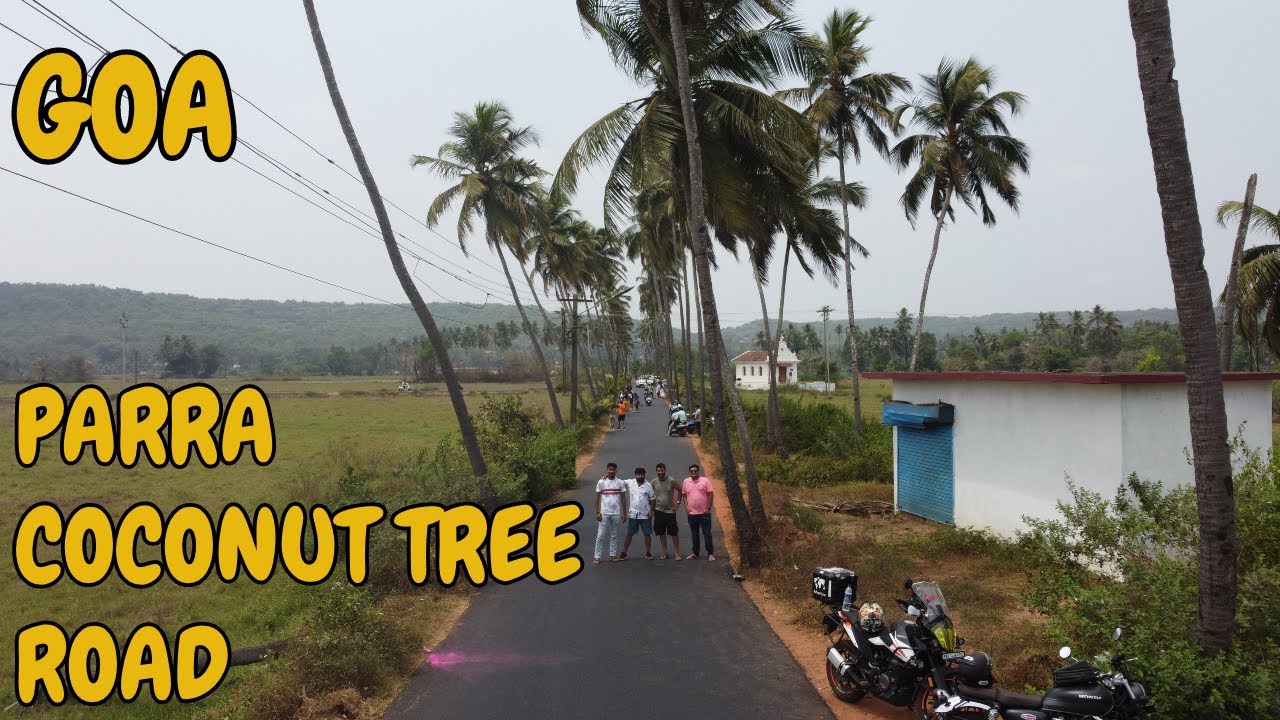 Best Place To Visit In GOA | Parra Road | Ashwem Beach | Driving ...