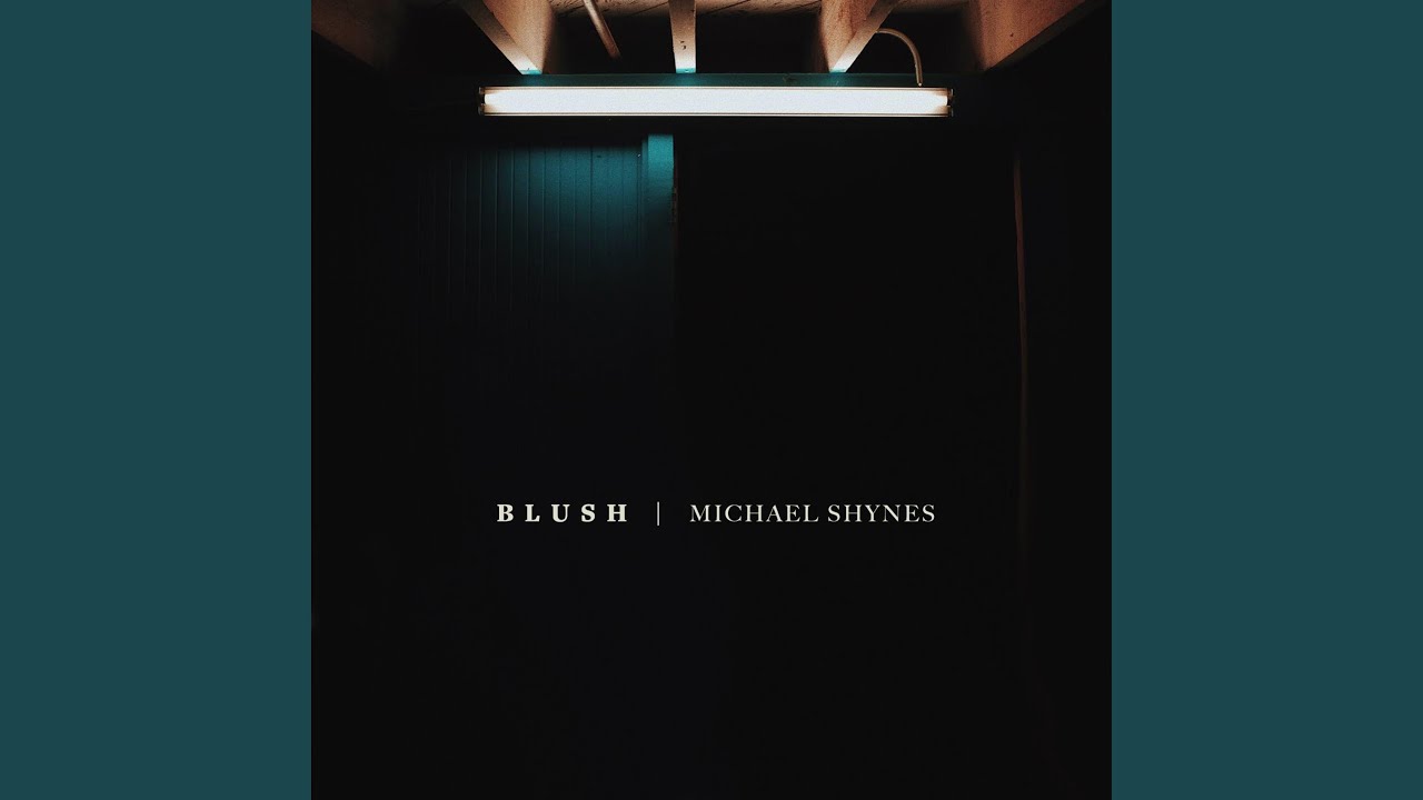 Blush - YouTube Music