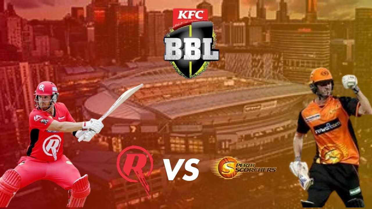 MELBOURNE RENEGADES VS PERTH SCORCHERS BBL STREAM - YouTube