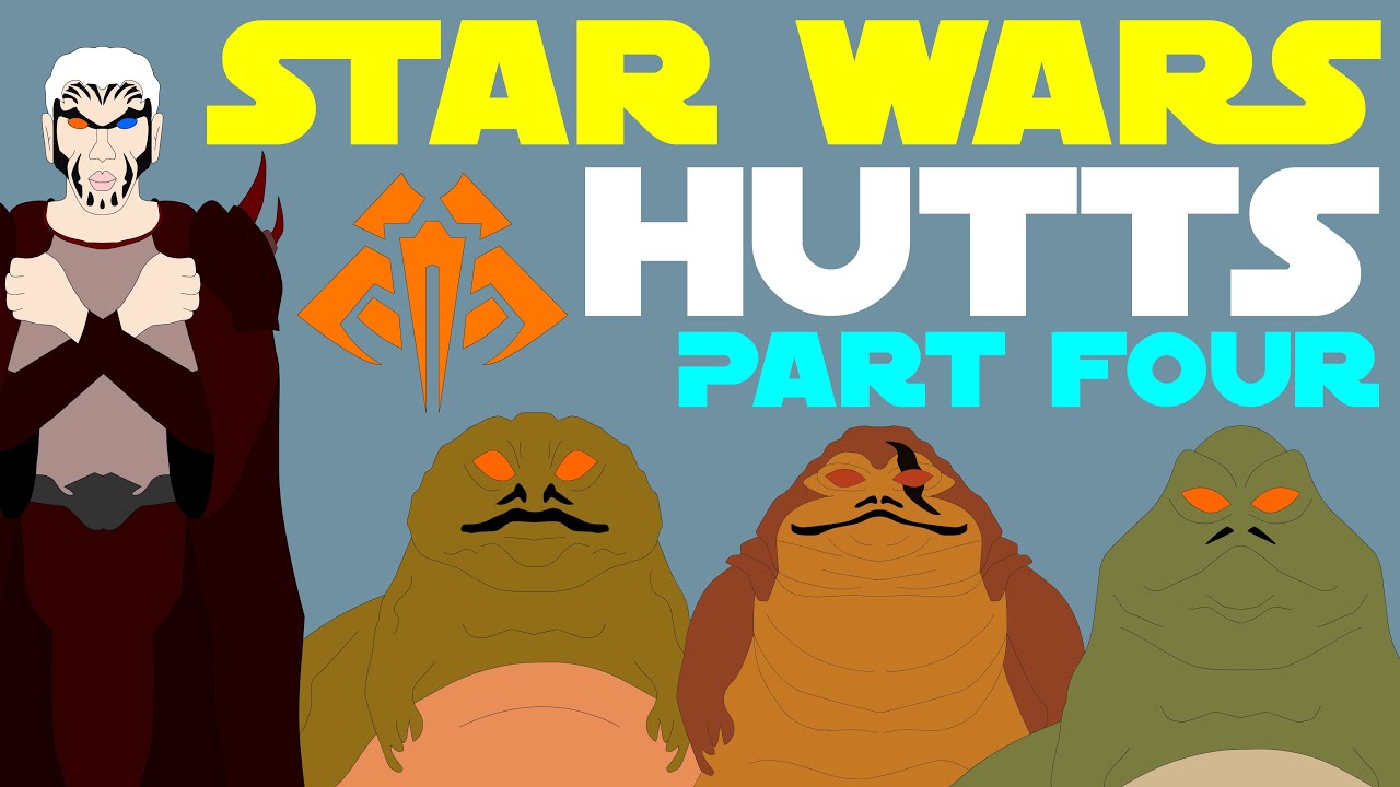 Star Wars Legends: History of the Hutts | Part 4 of 4 (21 BBY - 139 ABY ...