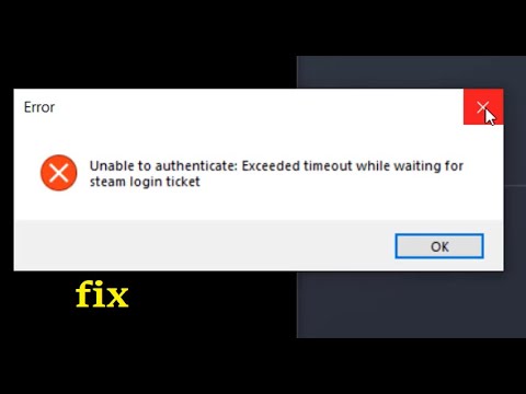 How to fix Unable to authenticate Exceeded timeout while waiting for steam login ticket - YouTube