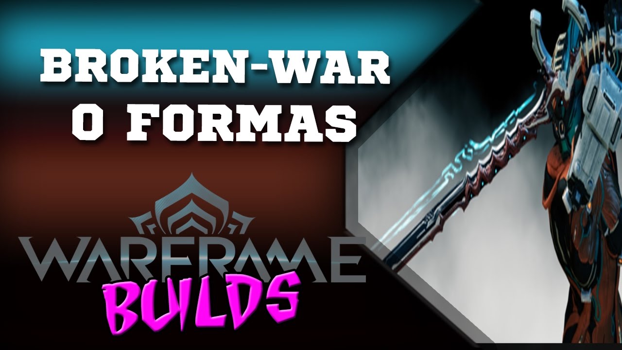 Warframe (pt-BR) | Broken-War (0 Formas) - YouTube