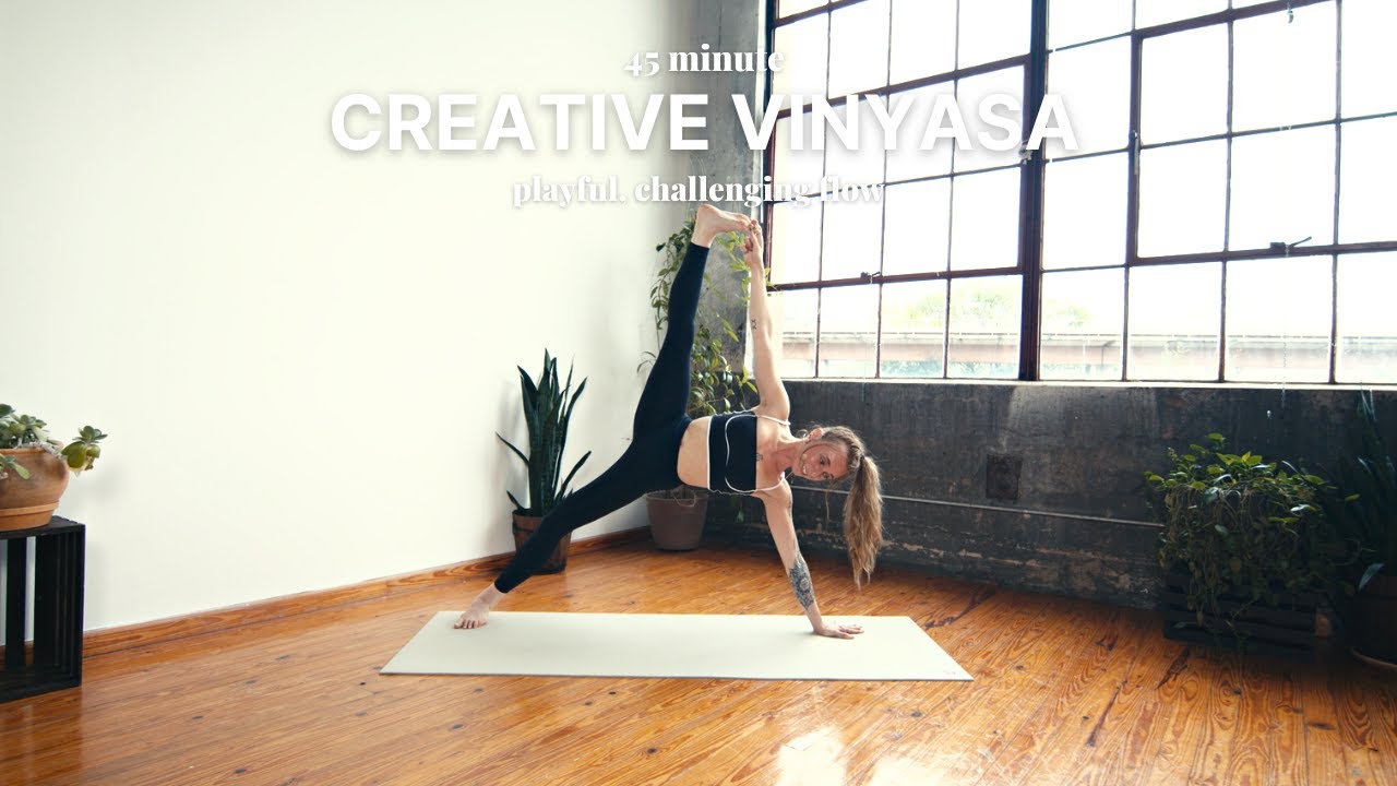 45 Minute Creative Playful Vinyasa | arm balances, inversions & funky ...