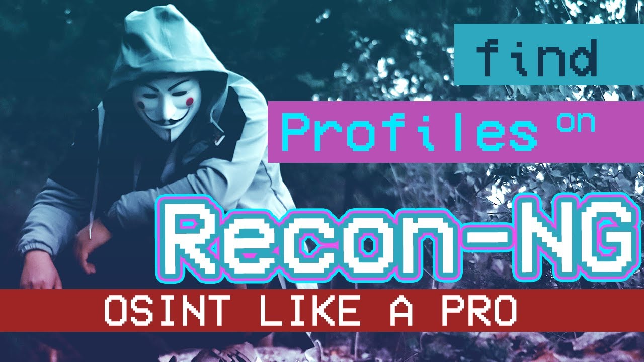 You need Recon-Ng. Find people's profiles, NOW! - YouTube