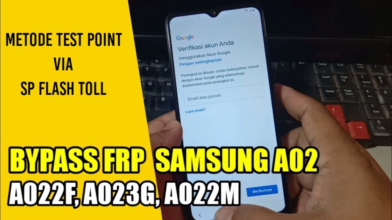 Bypass Frp Samsung A02 A022F/A022G/A022M (Lupa Akun Goggle) Test Point ...
