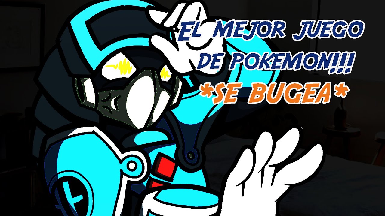 EL MEJOR JUEGO DE POKEMON! *se bugea* - YouTube