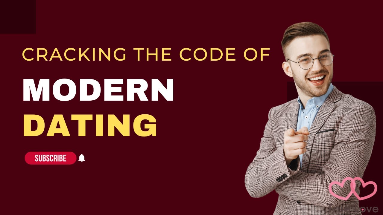 Cracking the Code of Modern Dating - YouTube
