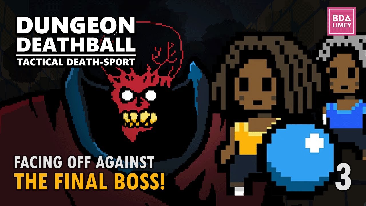 The Final Boss! | Dungeon Deathball | Episode 3 - YouTube