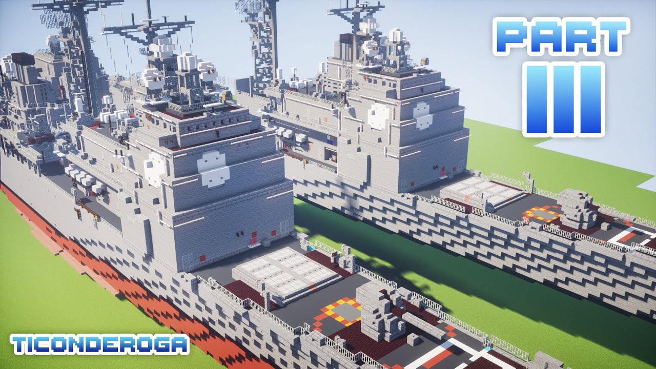 Minecraft Ticonderoga Cruiser Ship Tutorial (3/5) - YouTube