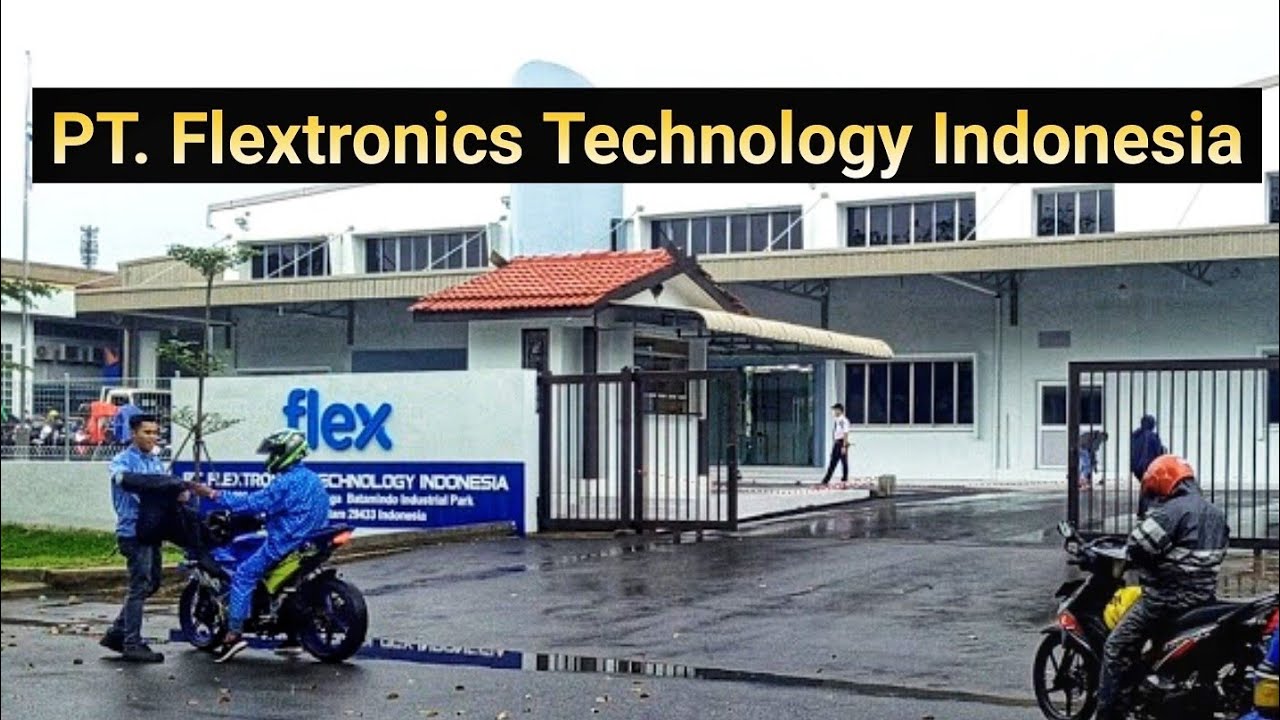 PT. Flextronics Technology Indonesia - Batam - YouTube