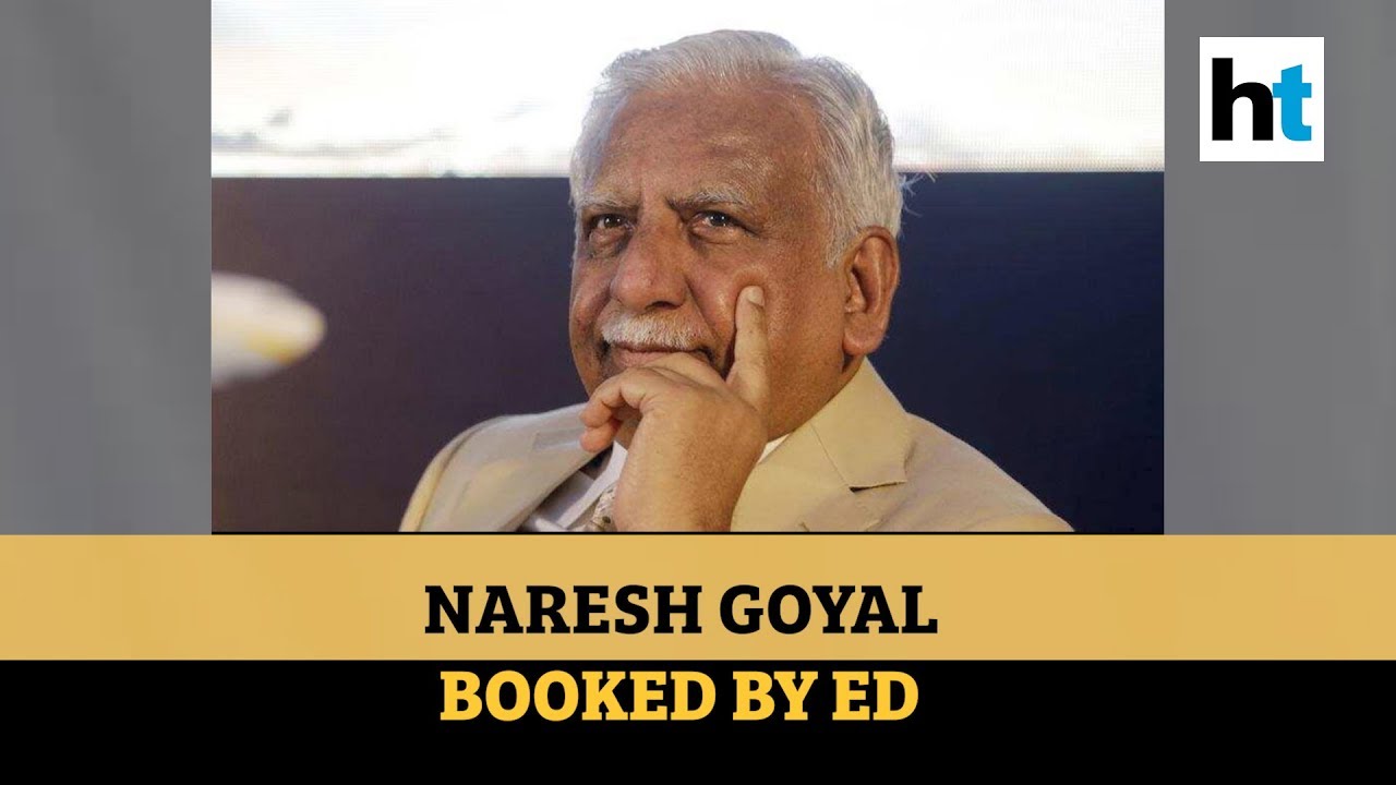ED books Jet Airways founder Naresh Goyal for money laundering ...