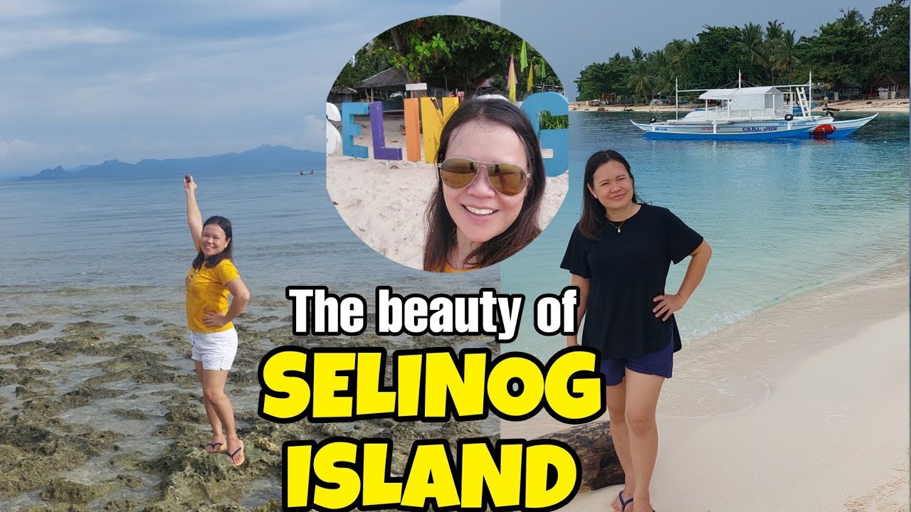 SELINOG ISLAND parang BORACAY ang ganda - YouTube
