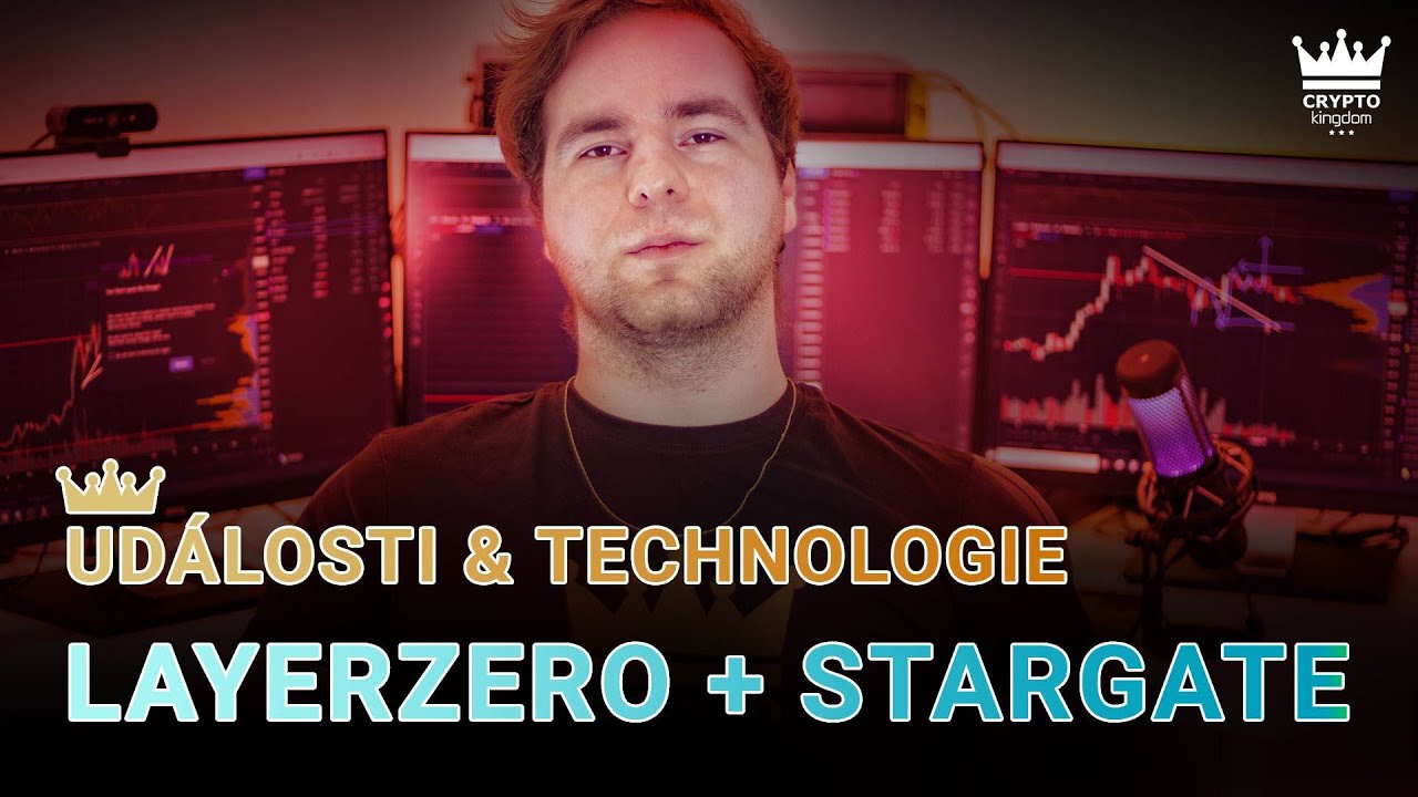 Co je LayerZero + spuštění Stargate | Crypto Kingdom CZ - YouTube