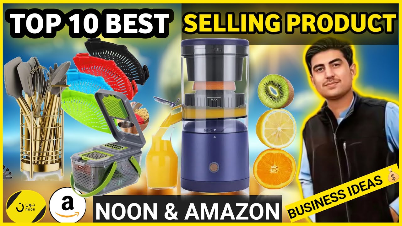 TOP 10 BEST SELLING PRODUCT ON AMAZON & NOON | Business ideas 2024 ...