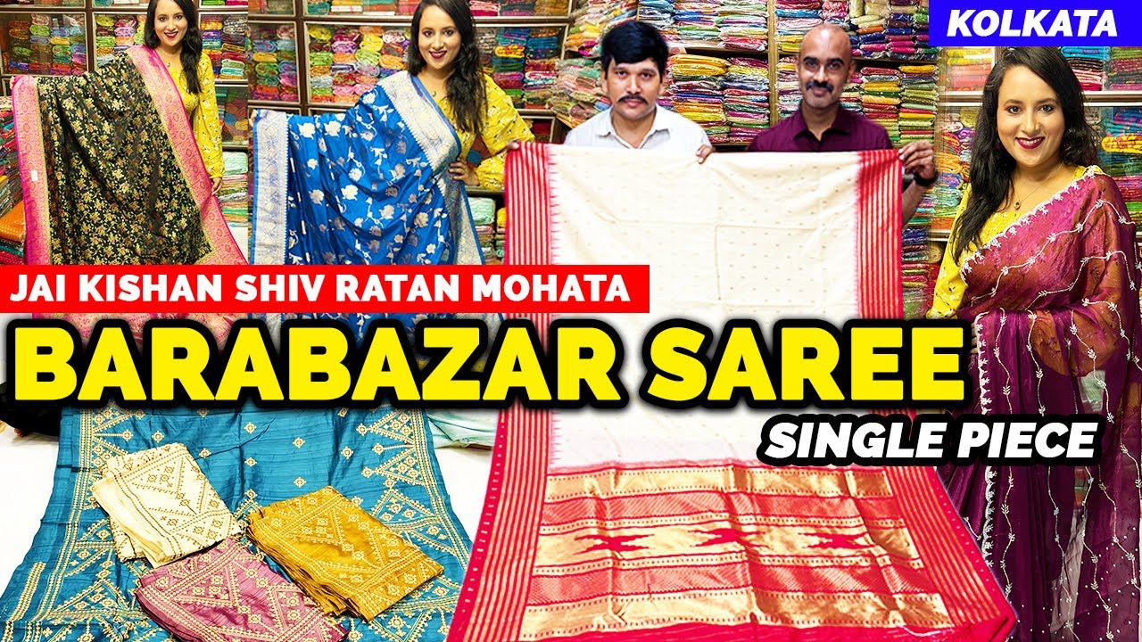 Barabazar Saree | Silk Fancy Saree Barabazar Kolkata | Jai Kishan Shiv ...