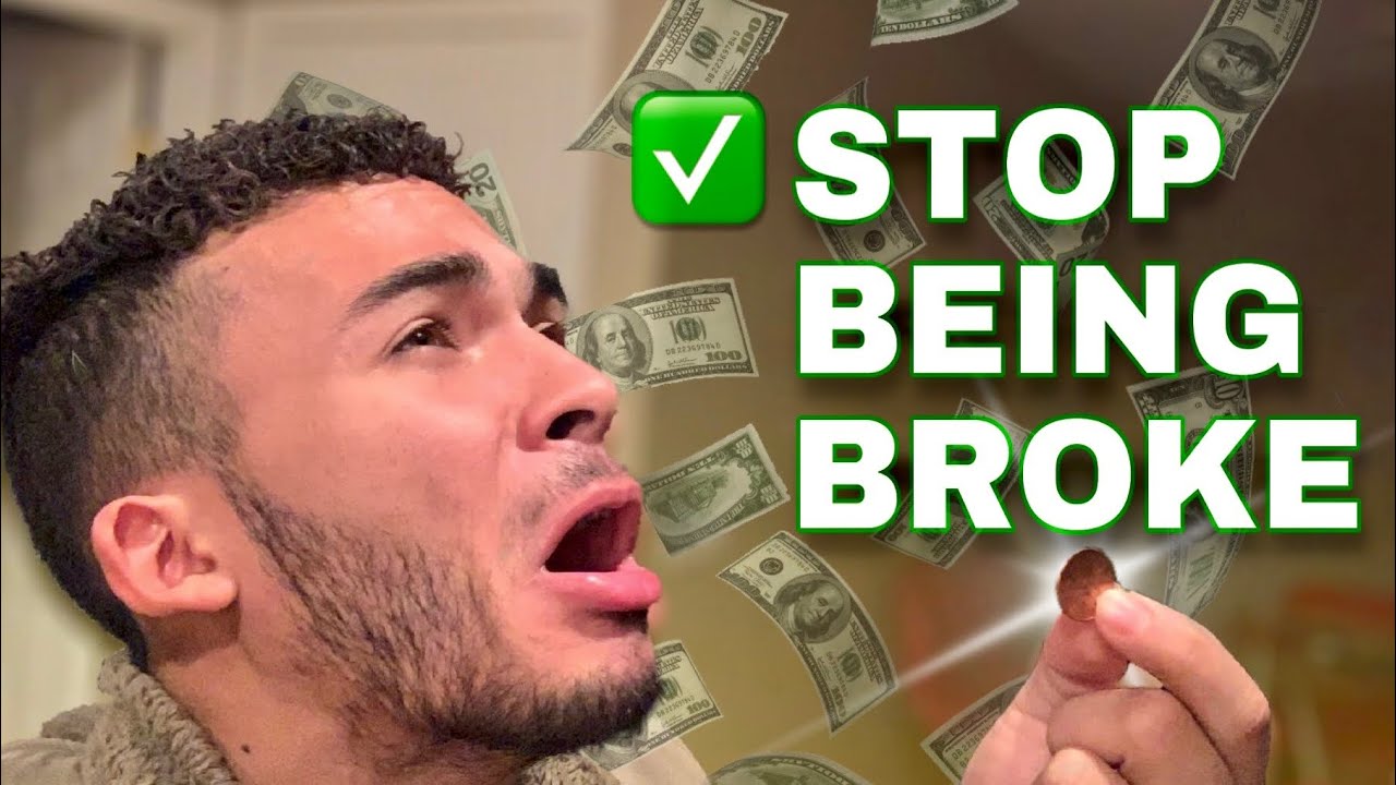 Why am I So Broke - STOP BEING BROKE - YouTube