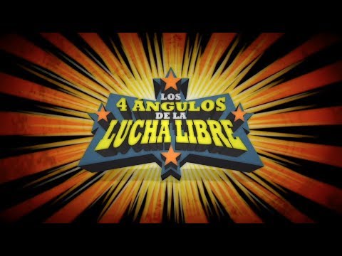 JAROCHITA Y LLUVIA - LOS 4 ÁNGULOS DE LA LUCHA LIBRE