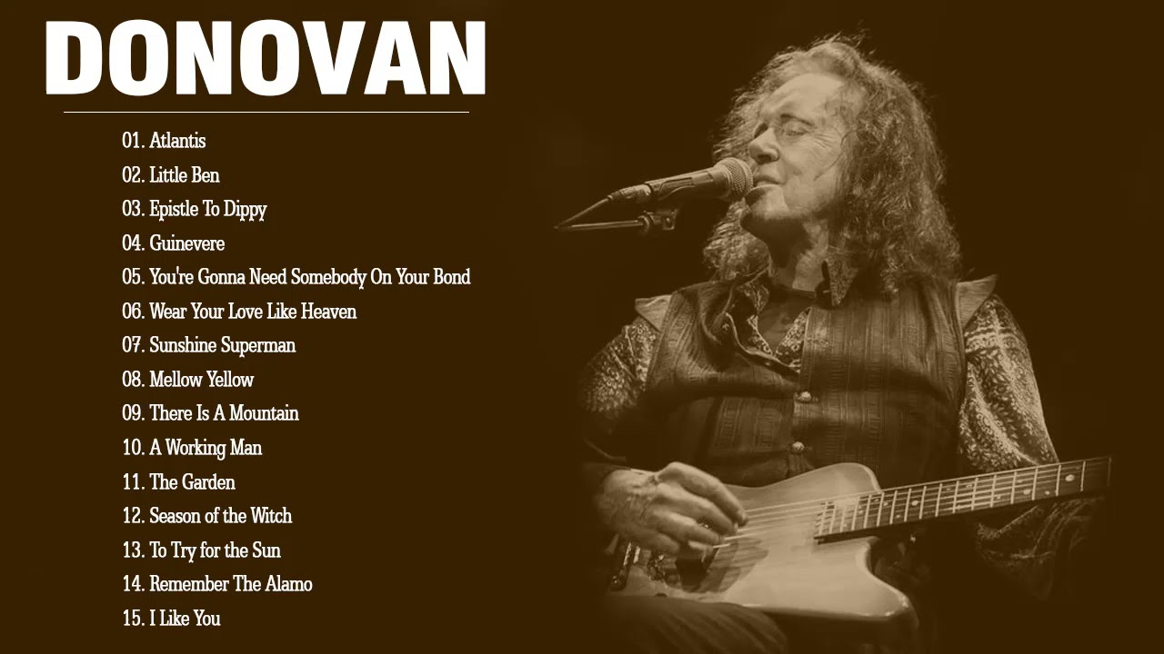 Donovan All Songs - Best Donovan Songs - Donovan Greatest Hits Full ...