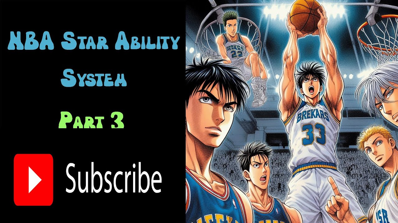 NBA Star Ability System - Part 3 - YouTube