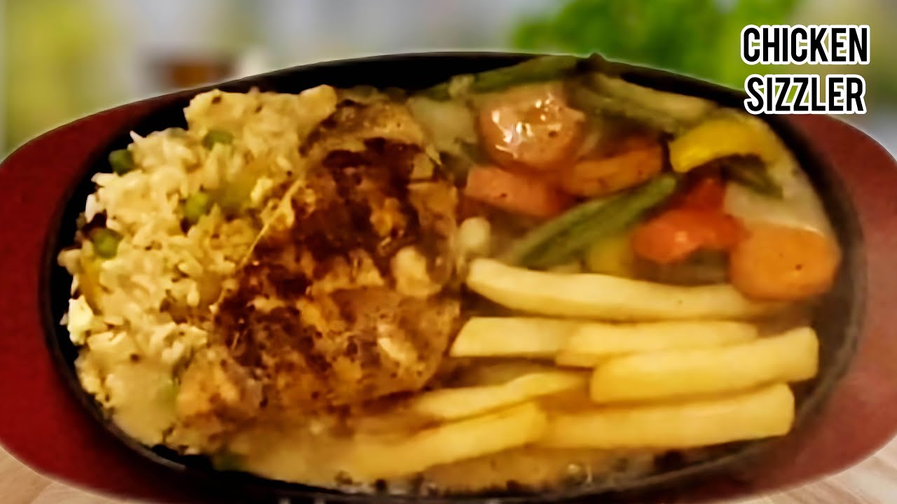 CHICKEN SIZZLER RECIPE | HOW TO MAKE CHICKEN SIZZLER | CHICKEN SIZZLER ...