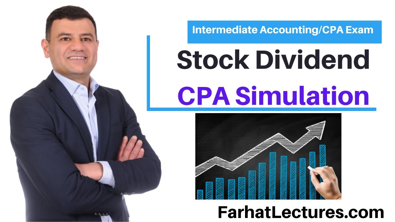 Stock Dividend CPA Exam Simulation - YouTube