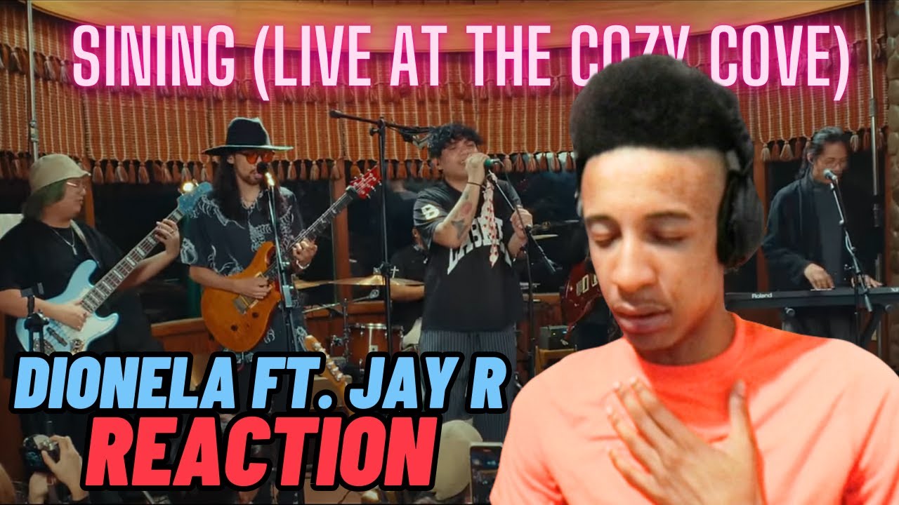 sining (Live at The Cozy Cove) - Dionela ft. Jay R Reaction - YouTube