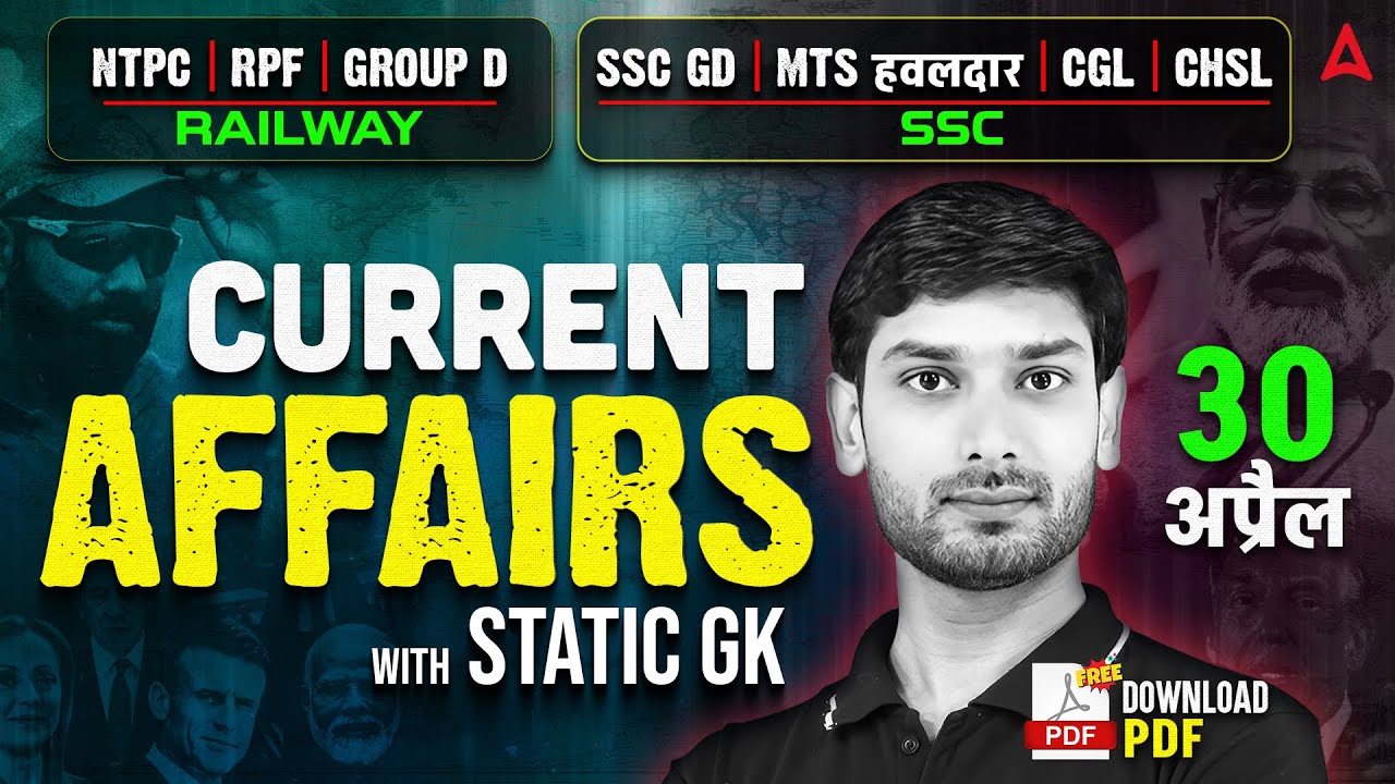 Current Affairs Today | 30 April Current Affairs 2025 | Daily Current Affairs By Ashutosh Sir ...