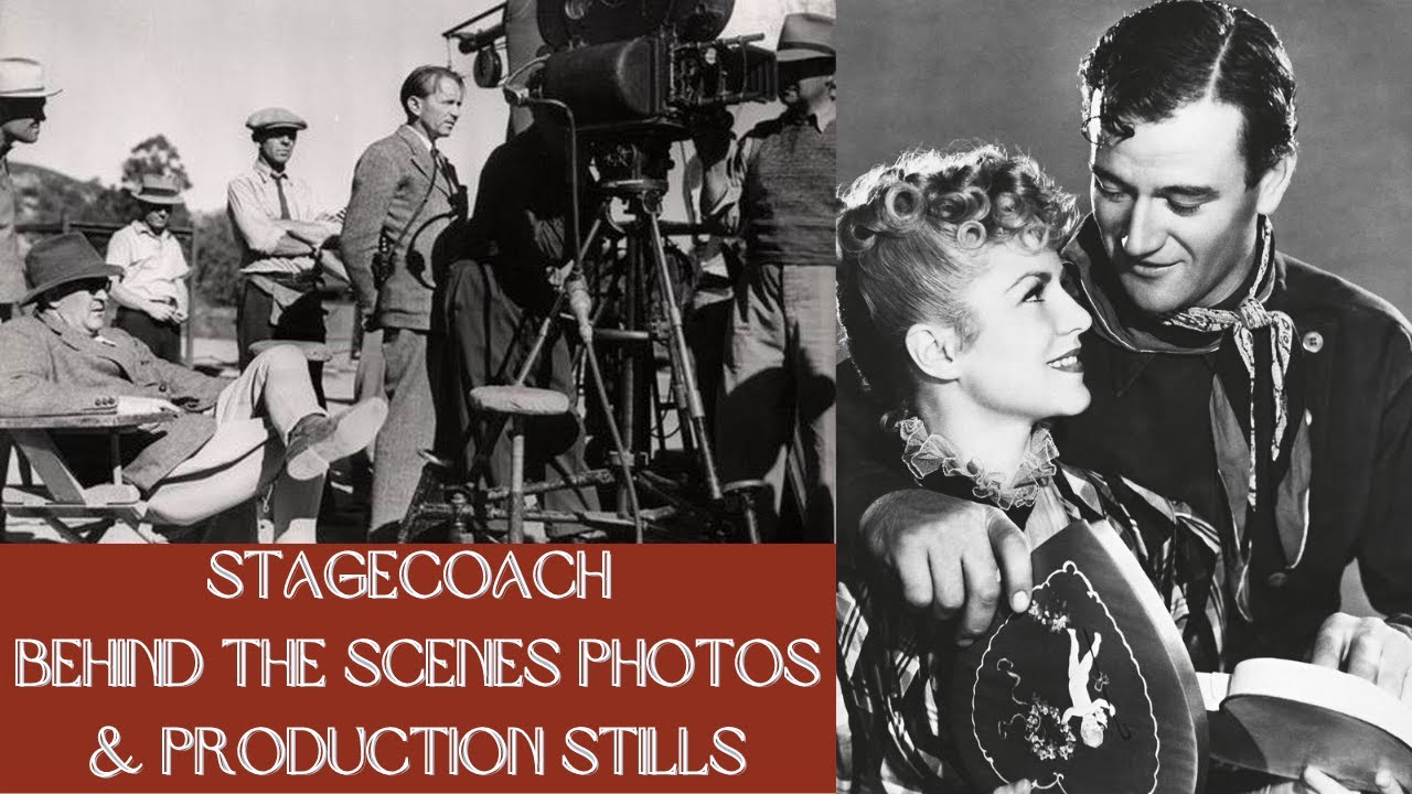 STAGECOACH - THE JOHN WAYNE CLASSIC | Behind The Scenes Photos and ...